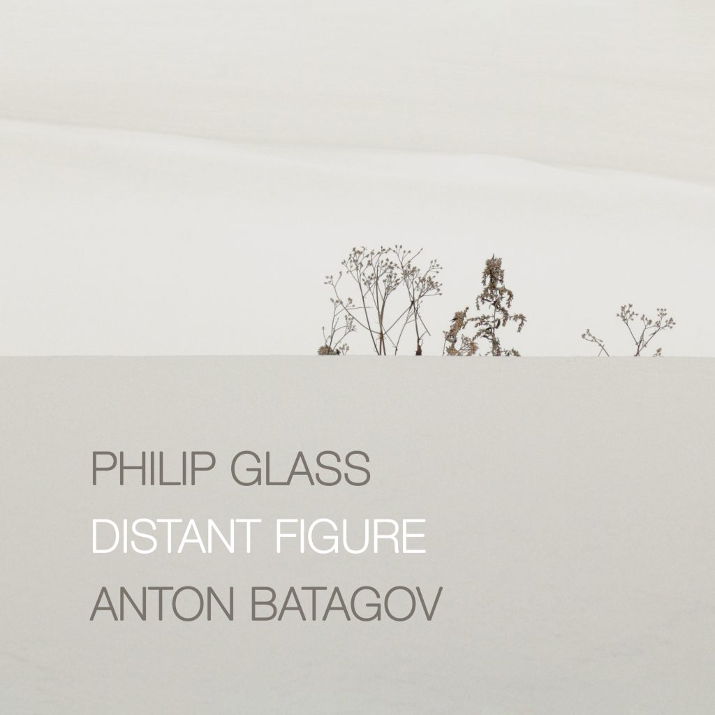 OMM NEW RELEASE: DISTANT FIGURE (Passacaglia for Solo Piano) – Philip Glass
